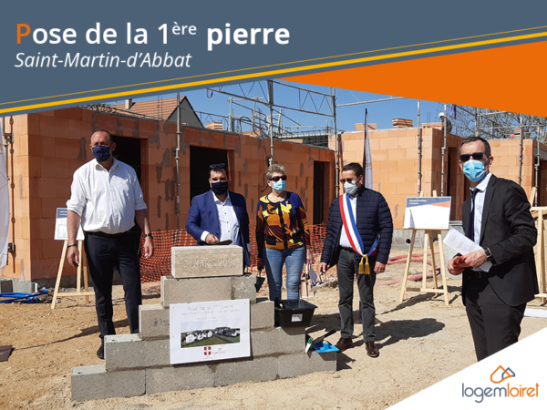 Pose de la 1ère pierre - Saint-Martin-d'Abbat | LogemLoiret